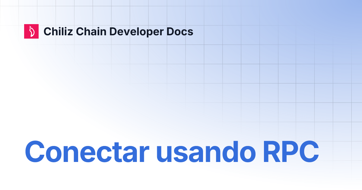 Conectar usando RPC | Chiliz Chain Developer Docs