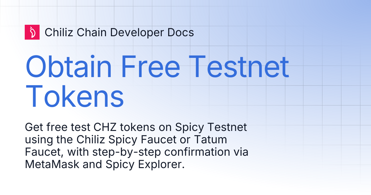 Obtain Free Testnet Tokens | Chiliz Chain Developer Docs