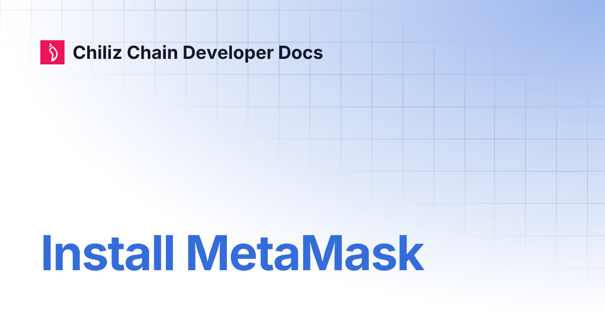 Install MetaMask | Chiliz Chain Developer Docs